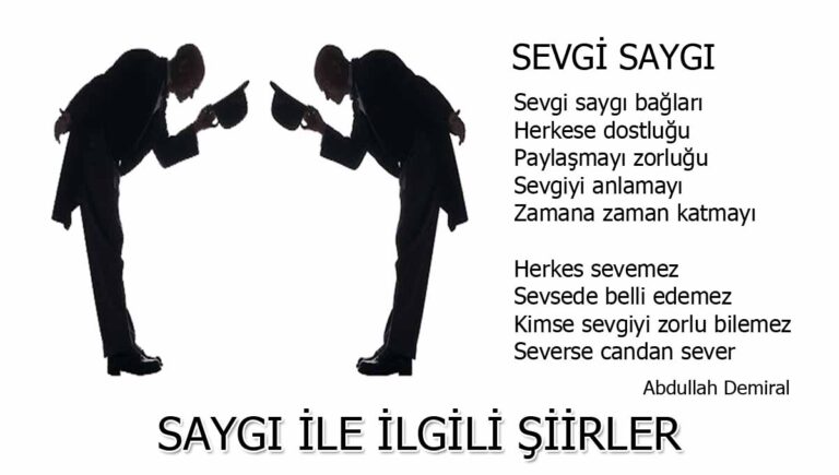 Saygı İle İlgili Şiirler | Saygı Ve Sevgi Şiirleri